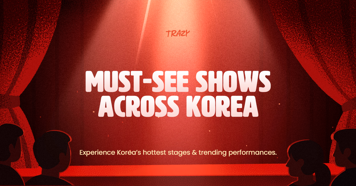 2026 Must-See Shows Across Korea